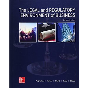 The Legal and Regulatory Environment of Business
