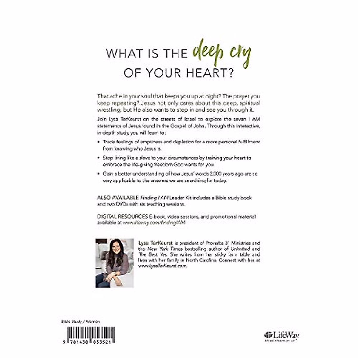 Finding I AM: How Jesus Fully Satisfies the Cry of Your Heart - Bible Study Book