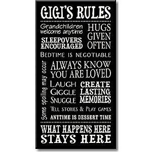 My Word! Gigi's Rules Decorative Sign