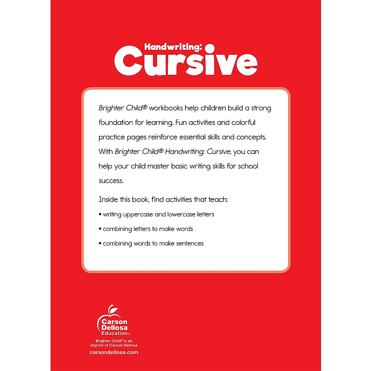 Carson Dellosa Cursive Handwriting Workbook for Kids, Grades 3-5 Cursive Letter Tracing Book, Cursive Handwriting Practice and Letter Tracing for Beginners Workbook for Homeschool or Classroom
