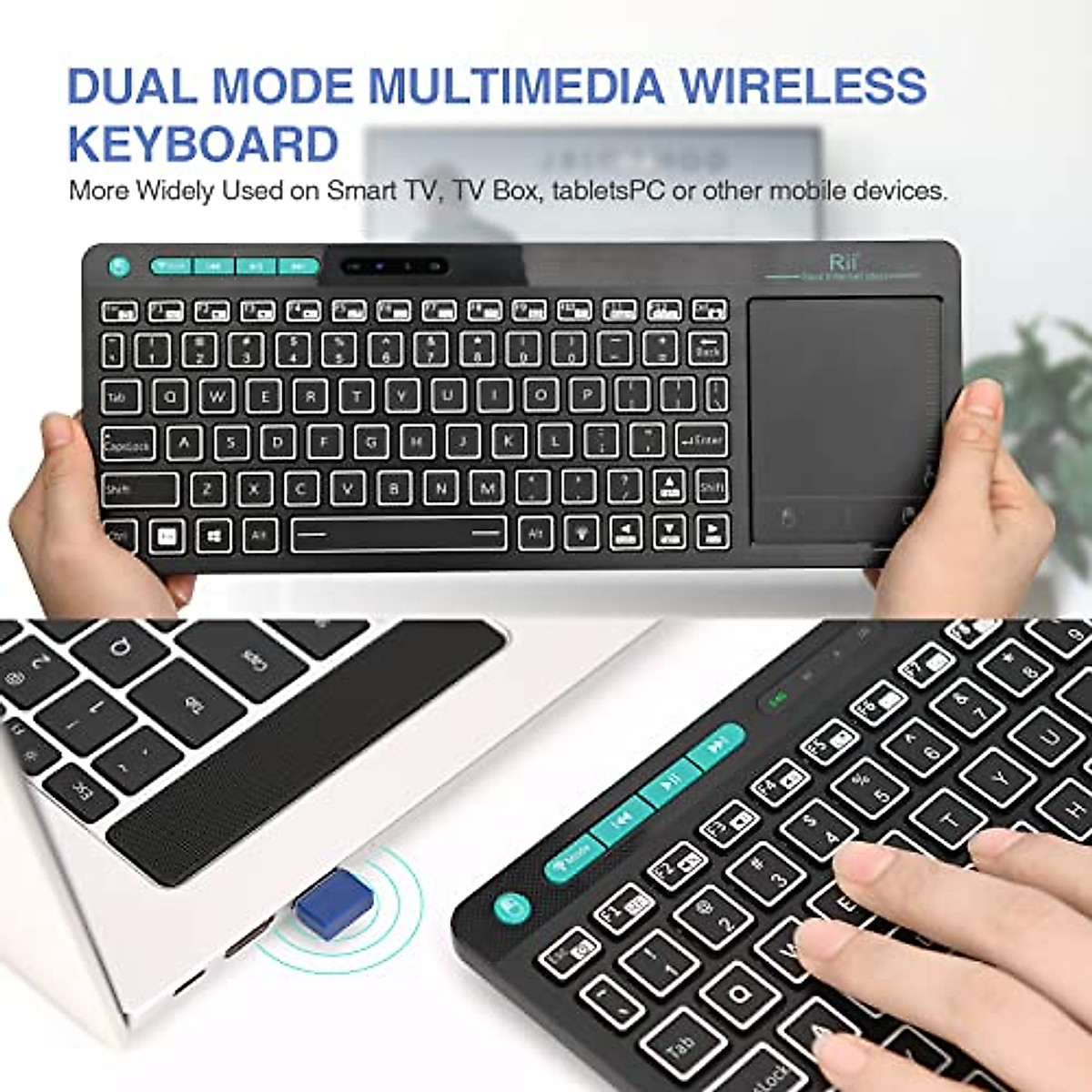 (Dual Mode) Rii RT518S Wireless and Bluetooth 2-LED Color Backlit Multimedia Keyboard with Multi-Touch Big Size Trackpad,Rechargable Keyboard for Android TV Box,PC,Tablets,Smart TV, HTPC, IPTV,Windows