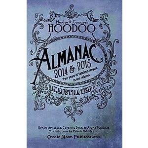 Hoodoo Almanac 2014 & 2015