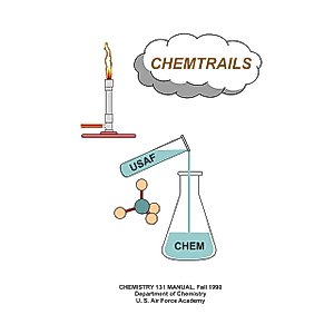 Chemtrails - Chemistry Course 131 Manual - U. S. Air Force Academy Course 131, 1990 - Re-Imaged from Original for Greater Clarity. [Loose Leaf Facsimile 2017]