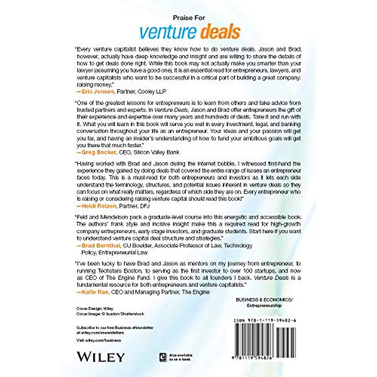 Venture Deals: Be Smarter Than Your Lawyer and Venture Capitalist