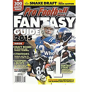 PRO FOOTBALL WEEKLY FANTASY FOOTBALL GUIDE, 2015 (300 PLAYERS PROFILED RANKED