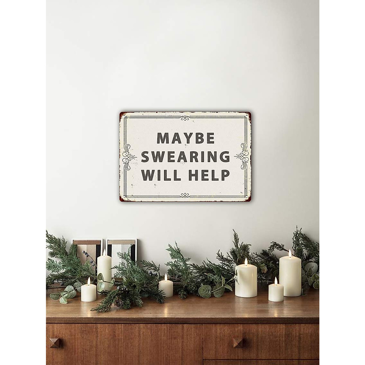 Maybe Swearing Will Help 20X30 cm Metal Retro Look Decoration Plaque Sign for Home Kitchen Bathroom Farm Garden Garage Inspirational Quotes Wall Decor