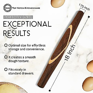Top Notch Kitchenware Black Walnut French Style Rolling Pin | Tapered Solid Wood Design | Premium Quality for Effortless Baking and Dough Rolling | L18 x W1.75 x H1.75 inches Rolling Pin