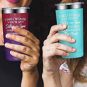 Grifarny Sister in Law Gifts - Birthday, Mothers Day, Christmas, Gifts for Sister in Law - I Smile Because You are My Sister in Law Tumbler 20oz