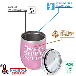 Mommy's Sippy Cup on 12 oz Blush Stainless Steel Gift Travel Wine Tumbler