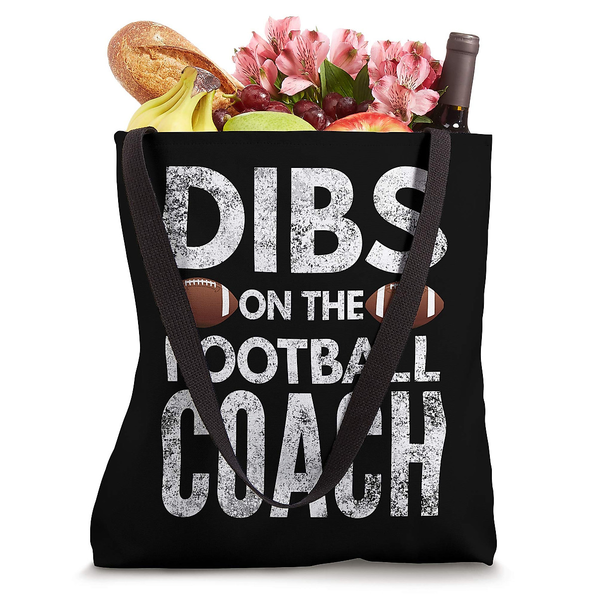Dibs on the Football Coach for Coach's Wife Tote Bag
