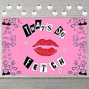 That’s So Fetch Hot Rose Pink Lip Happy Birthday Banner Burn Book Theme Decorations Decor for Bridal Shower Wedding Night Out Hen Movie Bachelorette Party Girls Woman Birthday Party Favors Background
