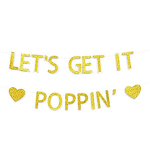 Qttier™ Let's Get It Poppin' Gold Glitter Banner for Baby Shower Popcorn Buffet Wedding Reception Decorations