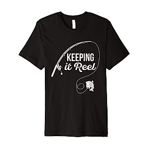 Funny Fishing Pole Keeping it Reel Joke Gift Premium T-Shirt