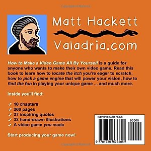 How to Make a Video Game All By Yourself: 10 steps, just you and a computer