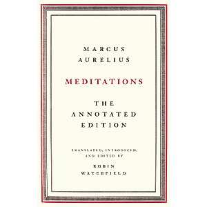 Meditations: The Annotated Edition