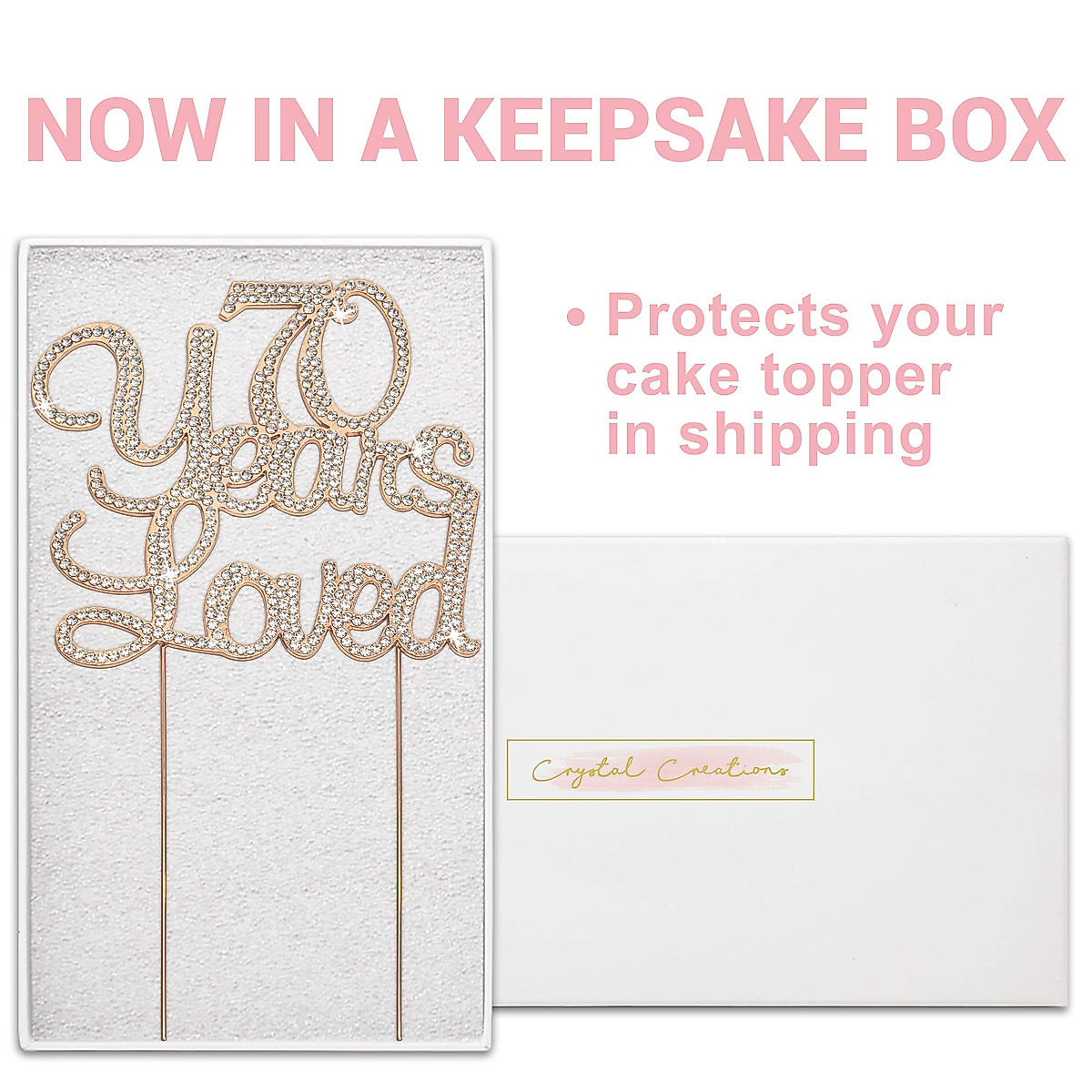 70 Cake Topper - Premium Rose Gold Metal - 70 Years Loved - 70th Birthday Party Sparkly Rhinestone Decoration Makes a Great Centerpiece - Now Protected in a Box