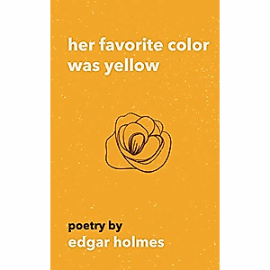 Her Favorite Color Was Yellow