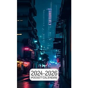 Pocket Calendar 2024-2026: Two-Year Monthly Planner for Purse , 36 Months from January 2024 to December 2026 | Cyberpunk city | Brazil at night