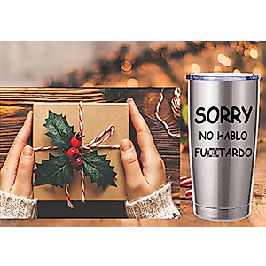 Funny Mug Gifts for Men.Sorry No Hablo Sarcastic Novelty Cup Joke Great Gag Gift Idea Tumbler for Men Women Office Work Adult Humor Employee Boss Coworkers(20oz Stainless Steel)