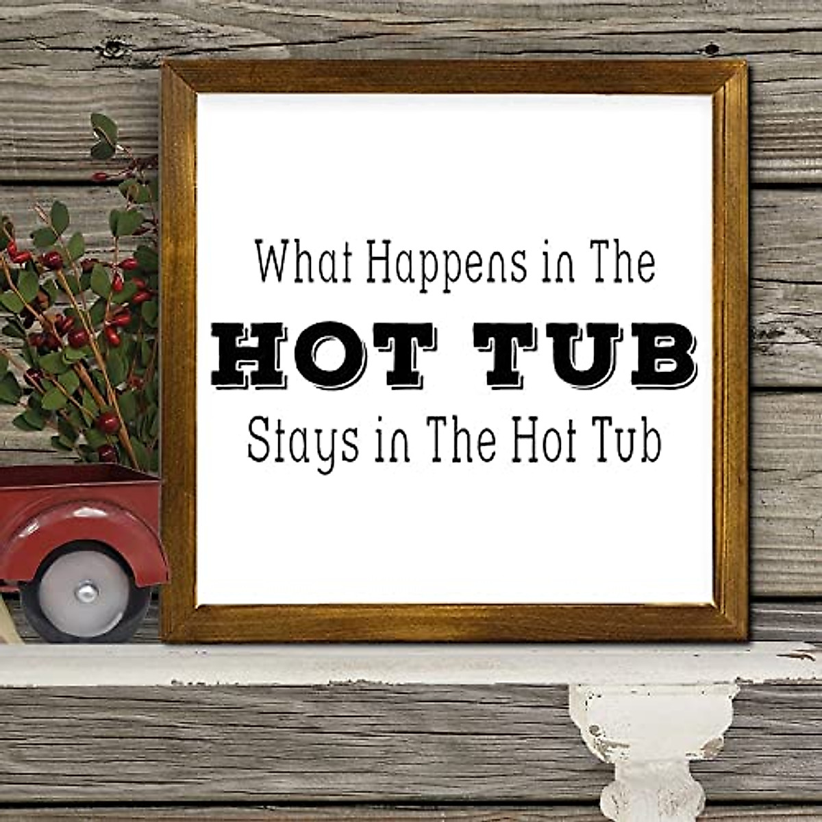 What Happens in The Hot Tub Wooden Framed Signs Lettering Saying Wood Plaque Classic Wall Decor Hanging Plaque Sign for Home Front Door Porch Garden Yard Housewarming Gift 12x12 Inch