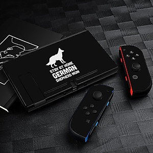 Stay at Home German Shepherd Mom Skin Protective Film Sticker Game Protector Full Wrap Compatible for Nintendo Switch for Switch