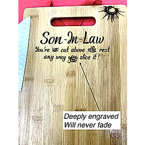 Gift for Son-in-Law Birthday, Christmas, Wedding Unique Engraved Bamboo Cutting board 9” x 12”