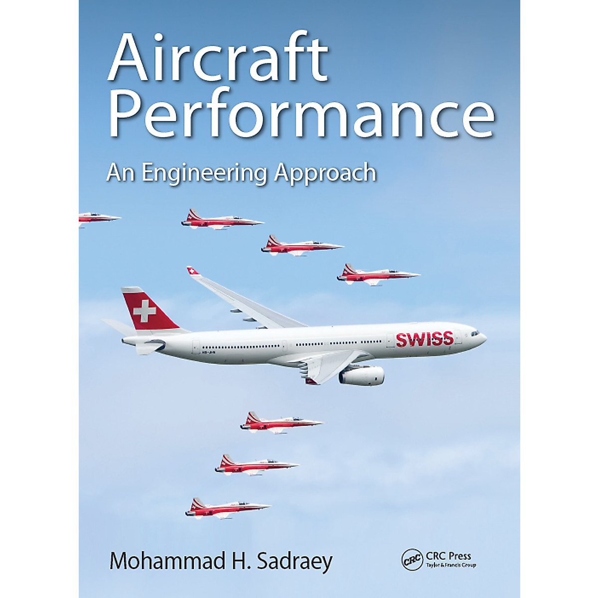 Aircraft Performance: An Engineering Approach