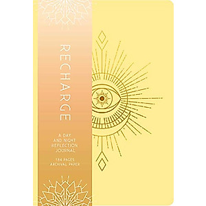 Recharge: A Day and Night Reflection Journal (Inner World)