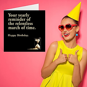 Funny Birthday Cards for Men Women - Relentless March of Time - Rude Birthday Cards for Mom Dad Papa Brother Sister Son Daughter Grandma Grandpa, 5.7 Inch Joke Humor 30th 40th 50th Greeting Cards