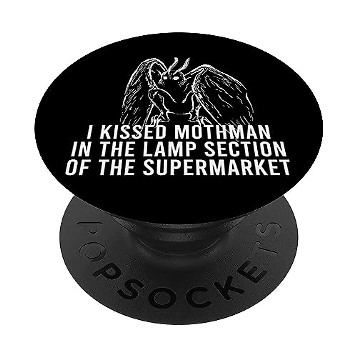 Mothman Cryptid I Kissed Mothman In The Lamp Section PopSockets Standard PopGrip