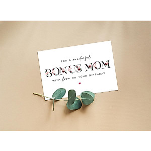 Bonus Mom Birthday Card - Bonus Mom Mothers Day Card - Floral Bonus Mom Birthday Card - Card For Bonus Mom - For A Wonderfull Bonus Mom With Love On Your Birthday