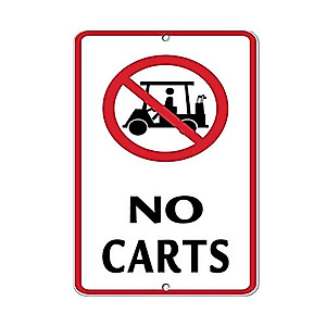 Tin Sign No Carts with Graphic Activity Sign Golf Metal Sign Golf Cart Sign Sign Man Cave Decor Sign 8x12 inch