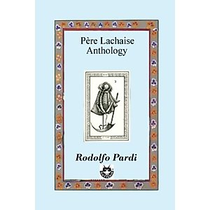 Père Lachaise Anthology: Epitaphs and guide