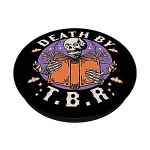 Death By T.B.R To Be Read Skeleton Reading Book Bookish PopSockets Swappable PopGrip