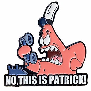 No, This Is Patrick! - Spongebob Squarepants Collectible Pin