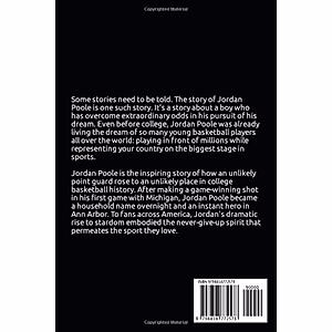 Jordan Poole: The Inspirational Story of How Jordan Poole Became One of the NBA's Top Young Talents (The NBA's Most Explosive Players)
