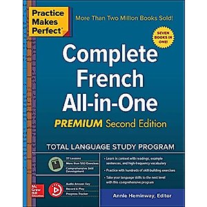 Practice Makes Perfect: Complete French All-in-One, Premium Second Edition