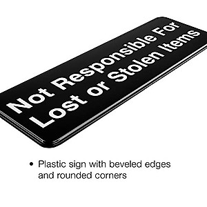 Excello Global Products Not Responsible for Lost or Stolen Articles Sign: Easy to Mount Informative Plastic Sign with Symbols 9x3, Pack of 3 (Black)