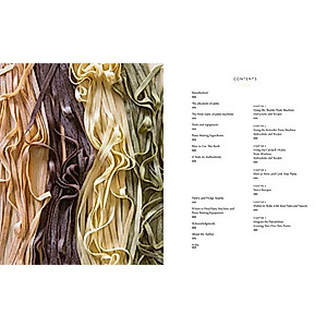 The Ultimate Pasta Machine Cookbook: 100 Recipes for Every Kind of Amazing Pasta Your Pasta Maker Can Make