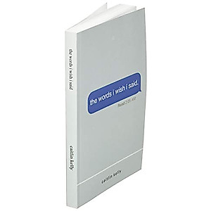 the words i wish i said: by caitlin kelly