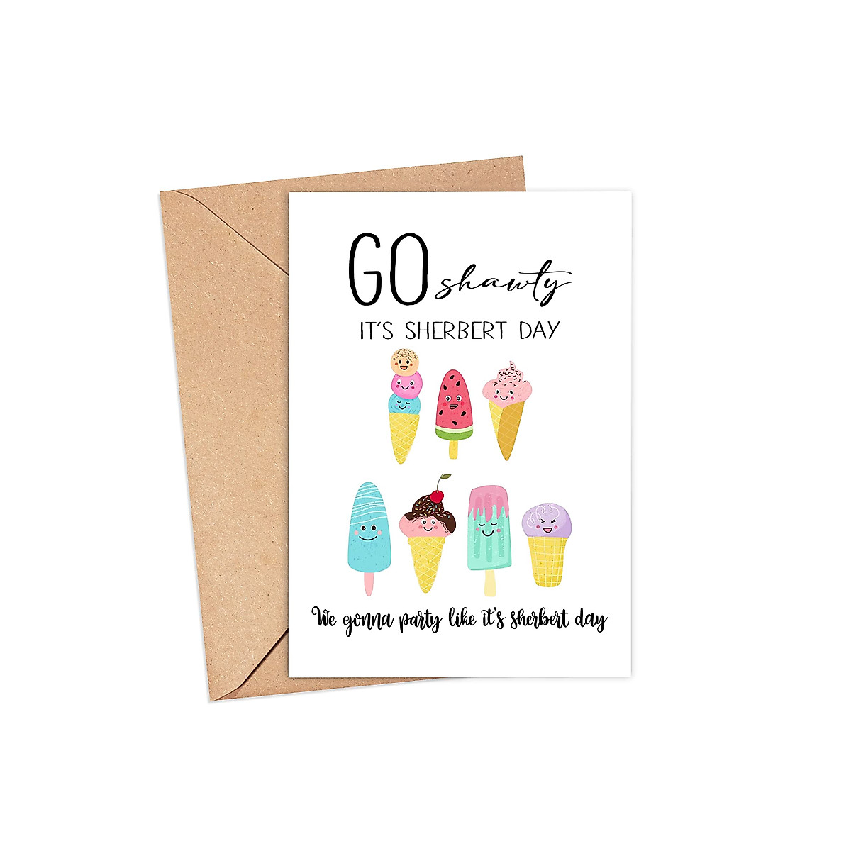 Arezzaa Funny Birthday Cards - Birthday Card For Friend Or Sister - Go Shawty It's Sherbert Day