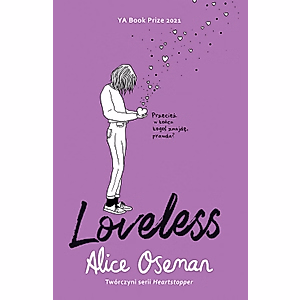 Alice Oseman 6 Books Collection Set (Solitaire, Loveless, This Winter, Radio Silence, Nick and Charlie, I Was Born for This)
