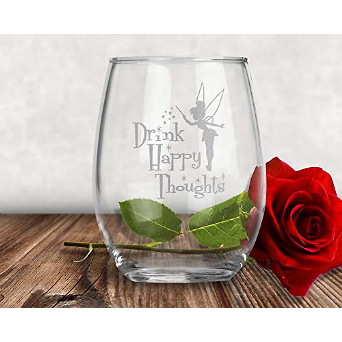 Drink Happy Thoughts • Stemless Wine Glass • Tinkerbell Gift • Fairy Gifts • Princess Wine Glasses • Graduation Gift • Funny Birthday Gift