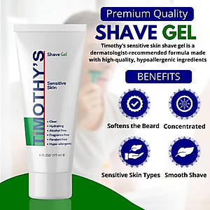 Timothy's Unscented Shave Gel 3 oz. travel size, Alcohol Free, Paraben Free, Fragrance Free, Clear and transparent visability, SLS Free, Sensitive Skin, Dermatology tested