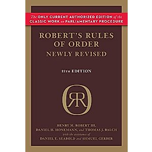 Robert's Rules of Order Newly Revised