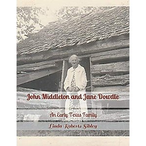 The Family of John Middleton & Jane Dowdle