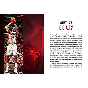 G.O.A.T. - LeBron James: Making the Case for Greatest of All Time (Volume 1)