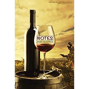 NOTES AND QUOTES - WINE: A journal for all people who love wine