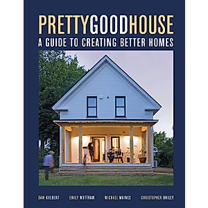 Pretty Good House