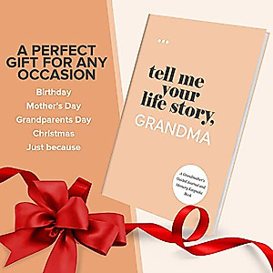 Tell Me Your Life Story, Grandma: A Grandmother’s Guided Journal and Memory Keepsake Book (Tell Me Your Life Story® Series Books)